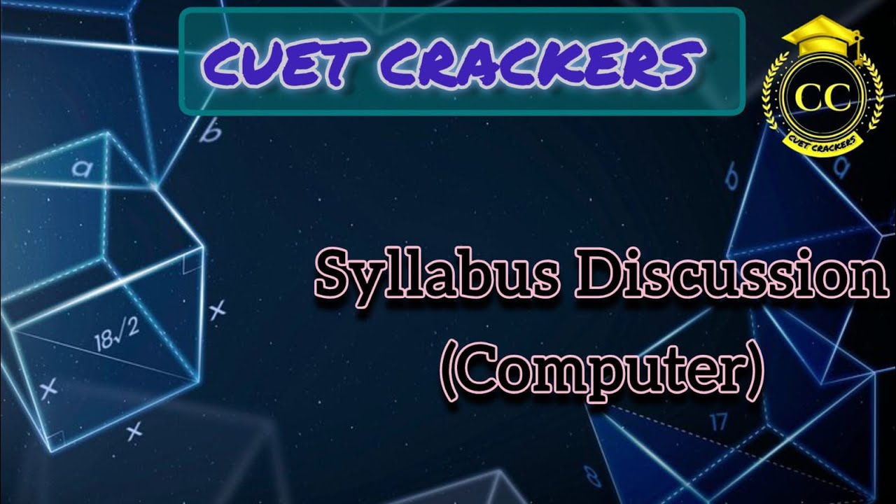 Complete Detailed syllabus of CUET B.Ed Mathematics (Computer ...
