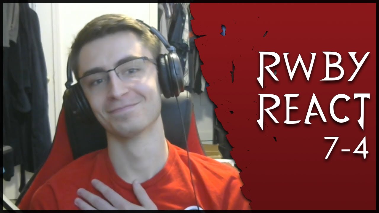 GRADUATION DAY - RWBY Volume 7 Chapter 4 Reaction - YouTube