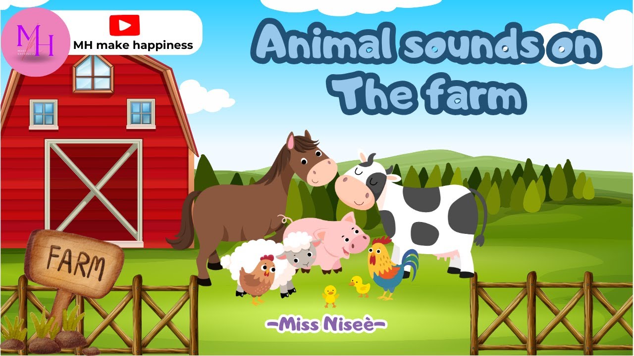 Sound on the farm / kids song / funny animation video/ education video ...