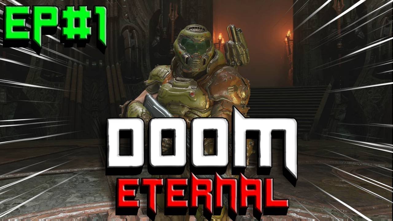 DOOM Eternal | Hell On Earth (EP#1) - YouTube