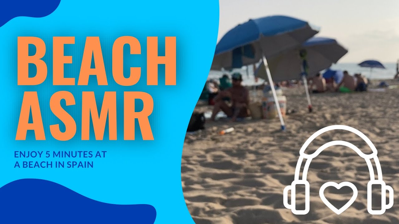Beach ASMR - join me for 5 minutes at a beach in Spain 🏖️ - YouTube