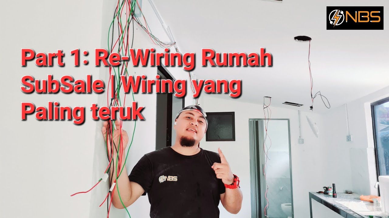 part 1: Re-Wiring Rumah SubSale | Wiring lama memang teruk giler ...