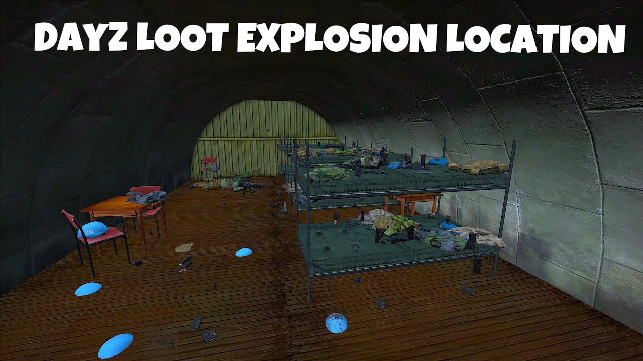DayZ Standalone - 0.62 LOOT EXPLOSION LOCATION!!! - YouTube