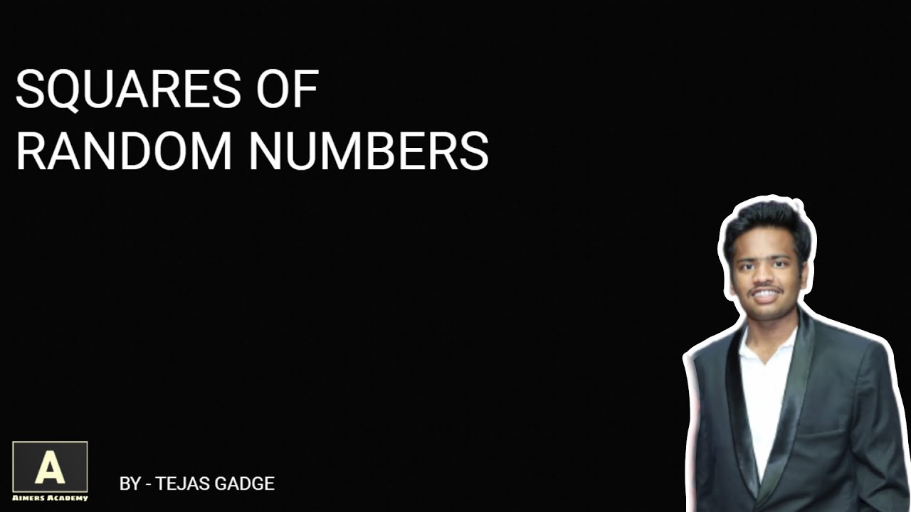 FINDING THE SQUARES OF RANDOM NUMBERS | SQUARES OF NUMBERS | MATHS ...