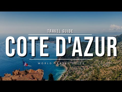 FRANZÖSISCHE RIVIERA Urlaub 2023 | Alle Städte und Sehenswürdigkeiten | COTE D'AZUR | Frankreich