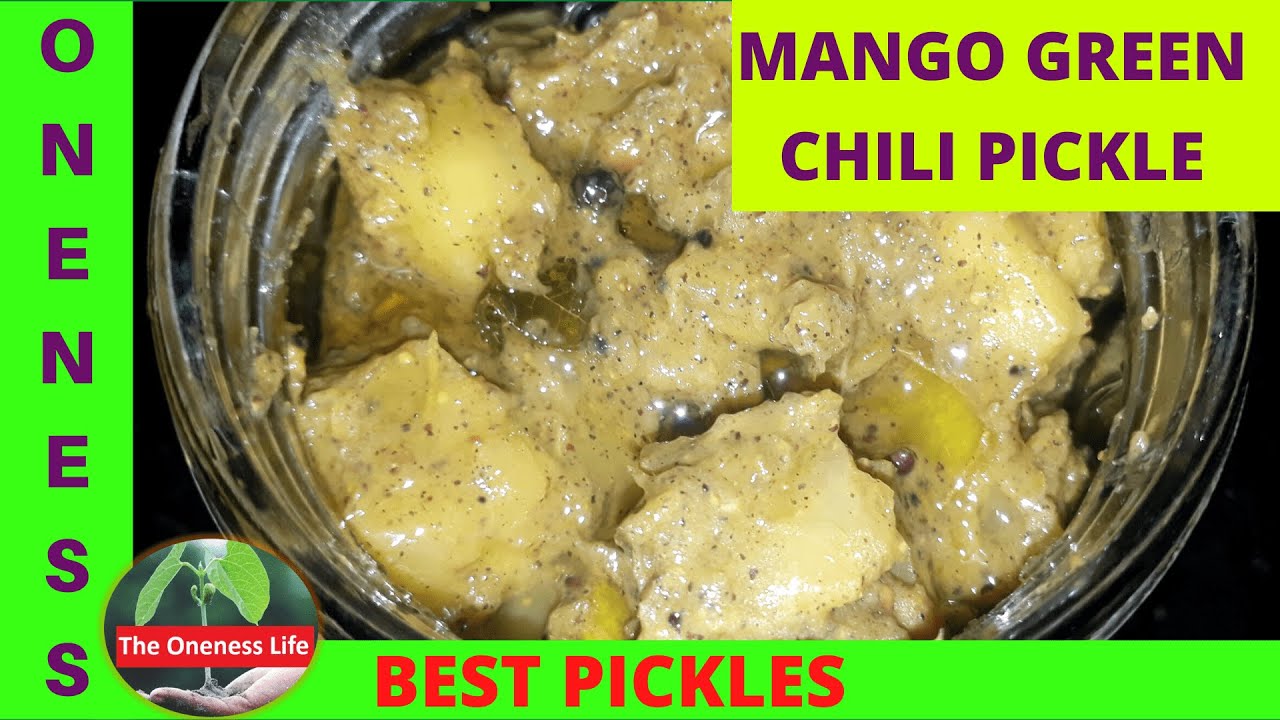 Why Not Mango and Green Chilli Combination! || Mango Mirchi Pickle ...