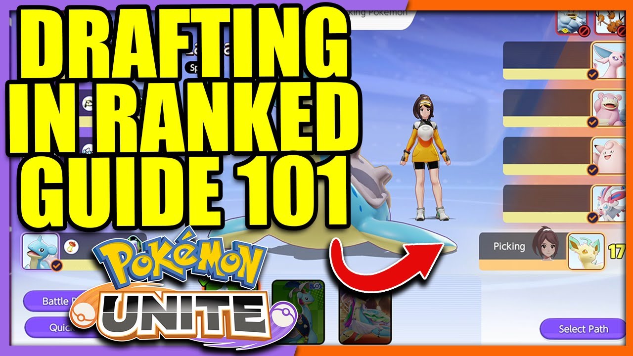 How to DRAFT in the Next RANKED Season Pokemon Unite Guide and Tips ...