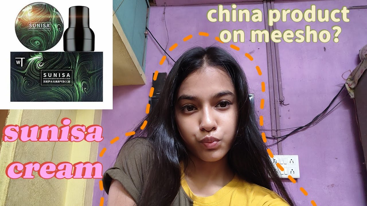 SUNISA CREAM ON MEESHO???? REAL OR FAKE!!???😭 CHINA PRODUCT ON INDIA ...