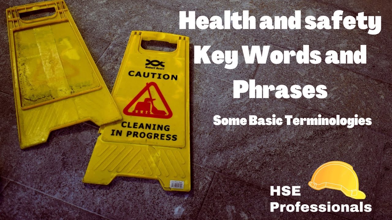Health And Safety Key Words And Phrases Hazard Risk Incident health-and-safety-key-words-and-phrases-hazard-risk-incident