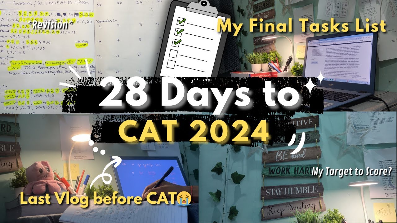 Last vlog before CAT 2024🎯 Final strategy for last 28 Days | CAT ...