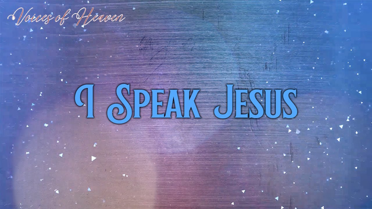 Charity Gayle - I Speak Jesus (Lyrics Video) - YouTube