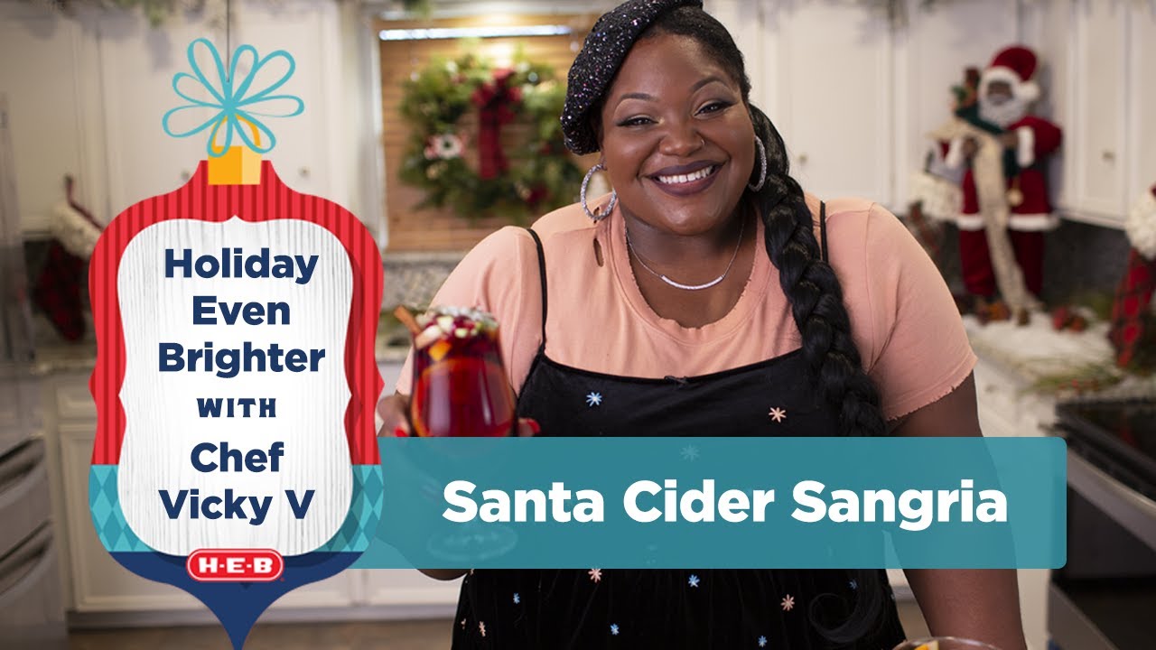 Holiday Even Brighter with Chef Vicky V: Santa Cider Sangria - YouTube
