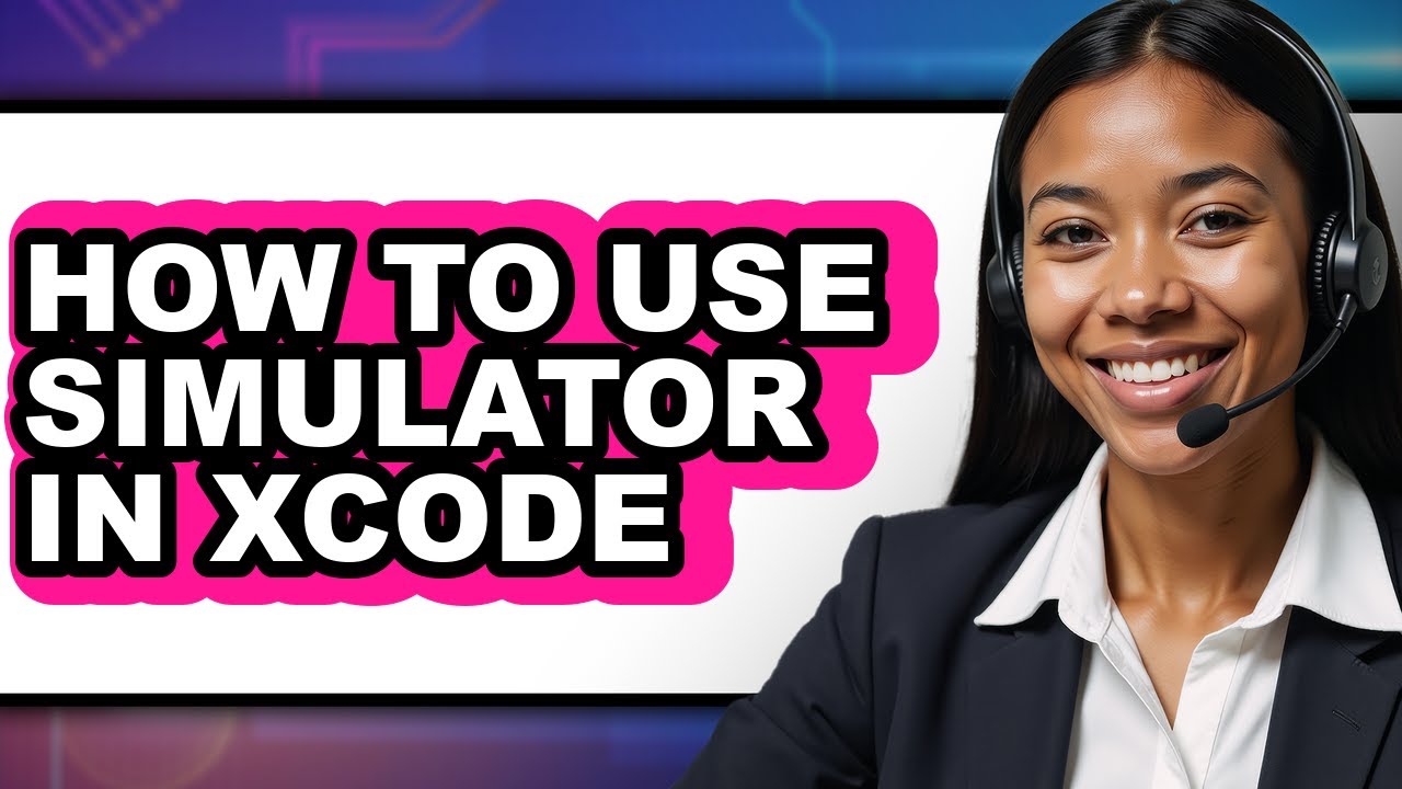 How to Use Simulator in Xcode (easy Method) - YouTube