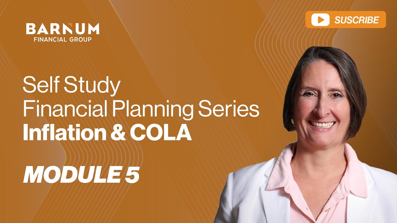 Self Study | Financial Planning Series | Module 5 - Inflation & COLA ...