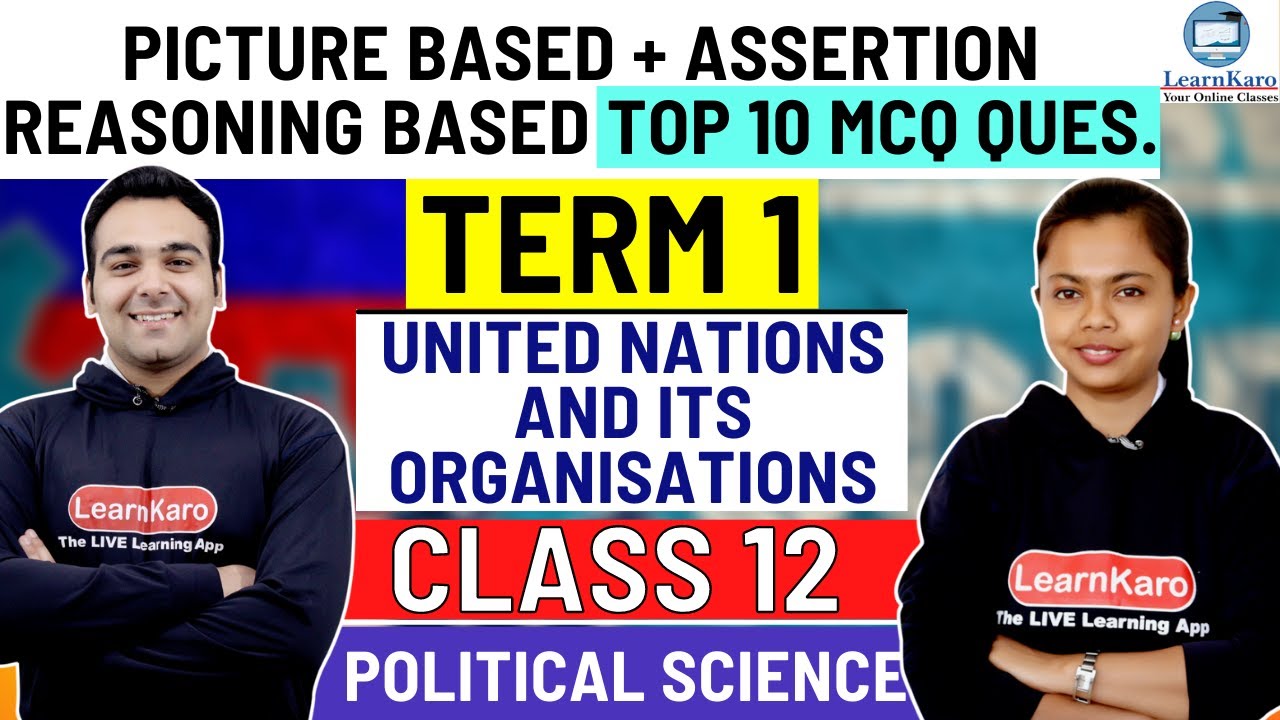 United Nations & its Organisations | Picture Based + Assertion ...