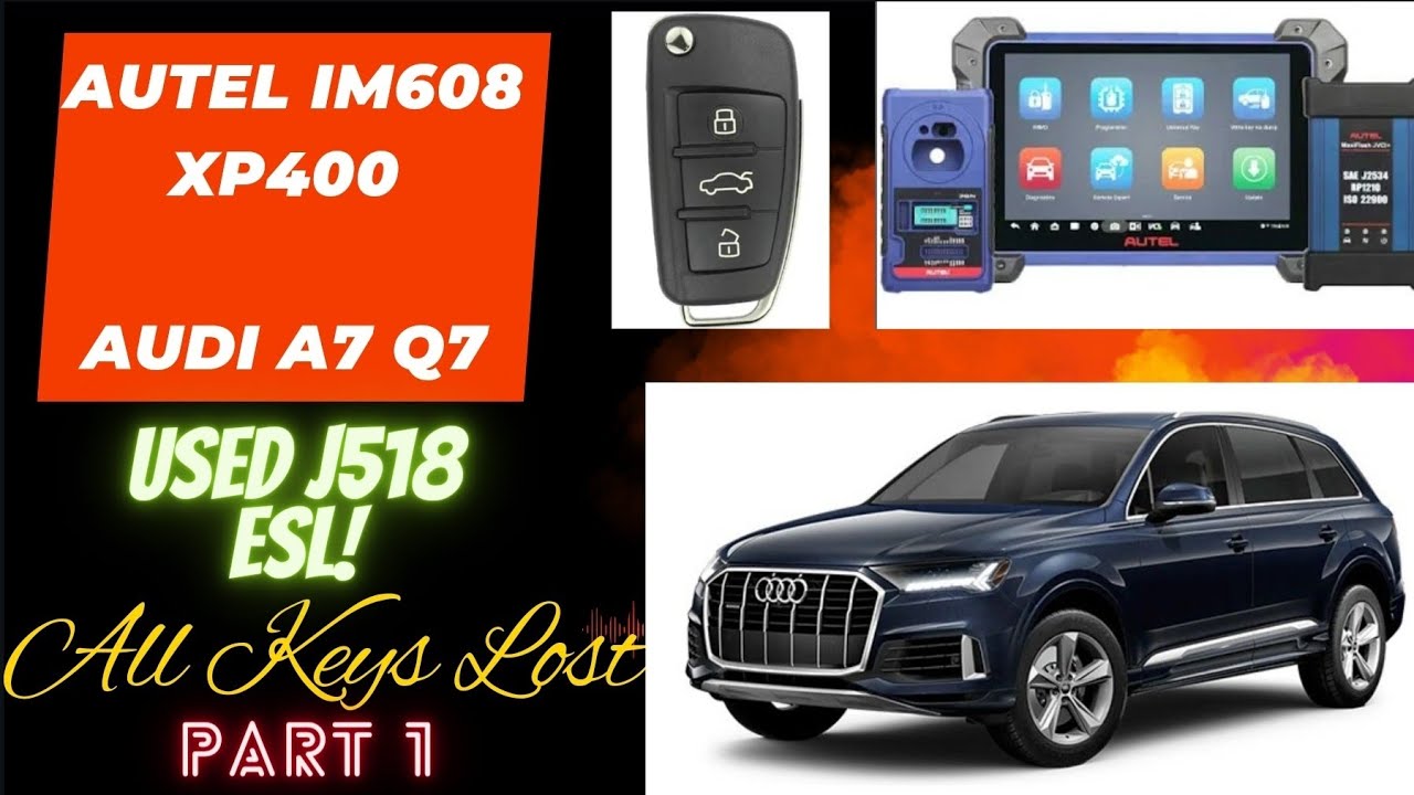 Autel IM608 XP400 PRO Audi A6 Q7 2014 All Keys LOST! EASY! Program J518 ...