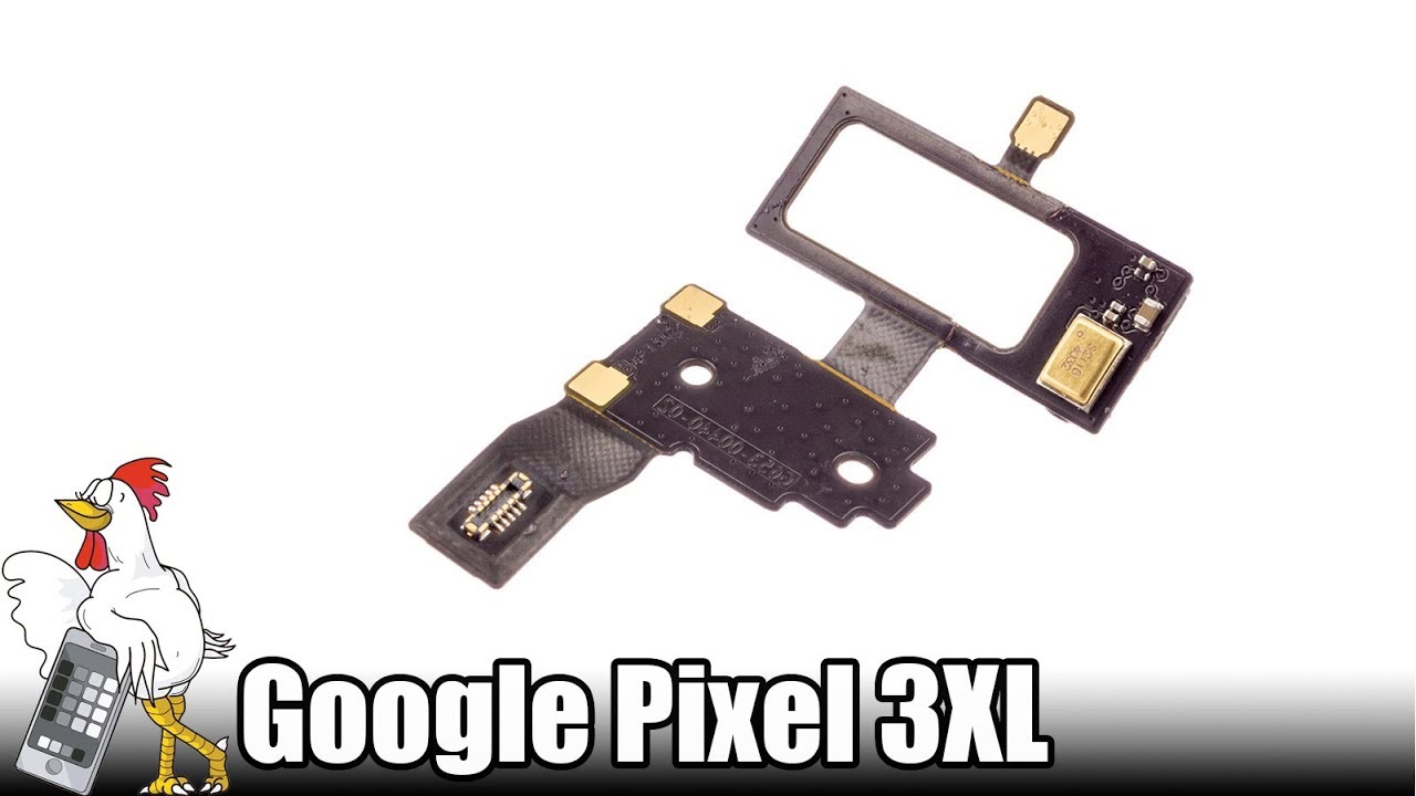 Guía del Google Pixel 3XL: Cambiar flex con sensor de proximidad y ...