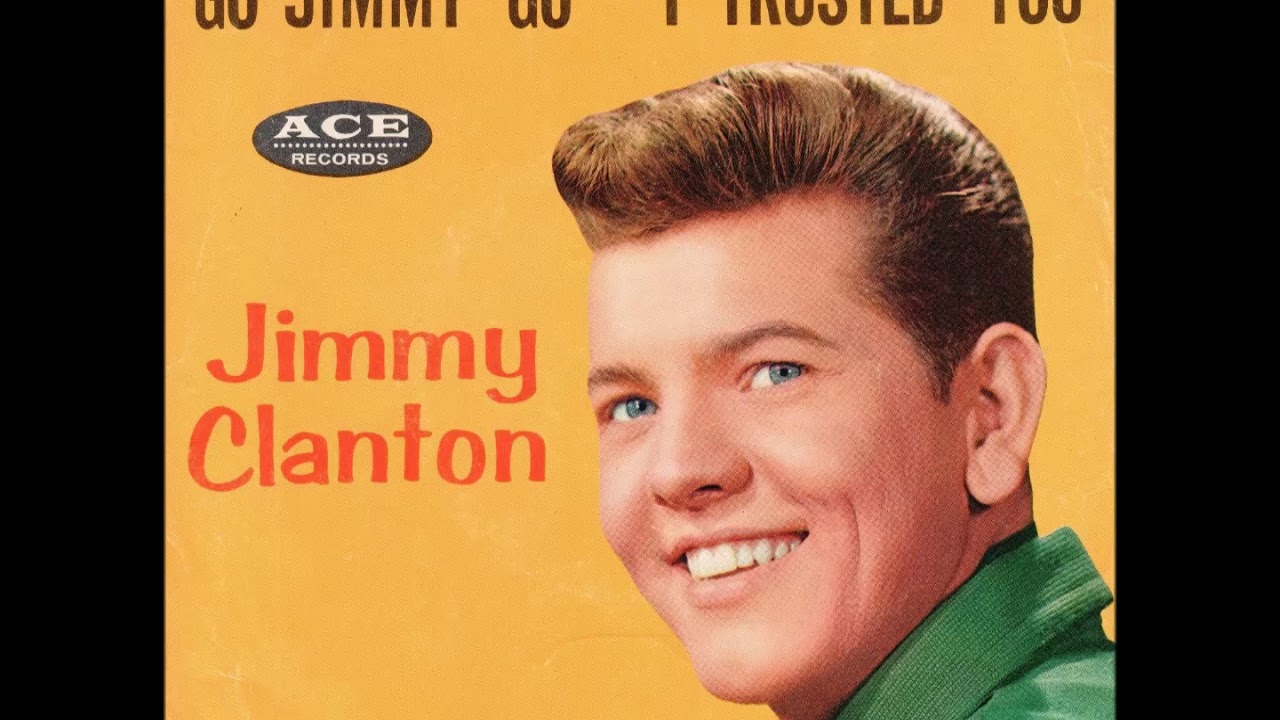 Go Jimmy Go - Jimmy Clanton - YouTube