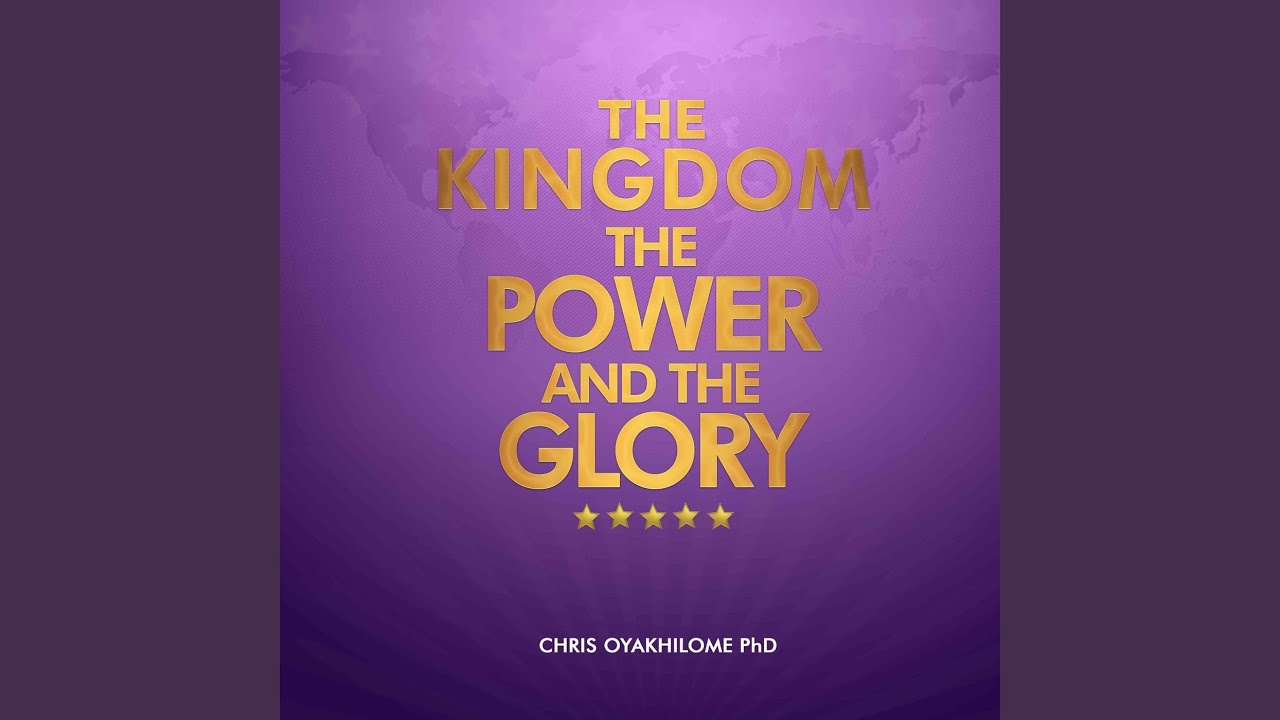 The Kingdom, Power and the Glory, Pt. 2 (Live) - YouTube