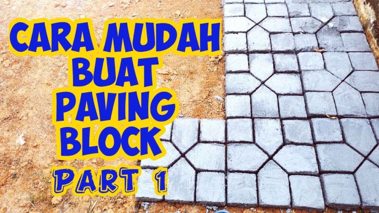 Cara Buat Paving Block Sendiri ( Part 1 ) #landscape #pavingblock # ...