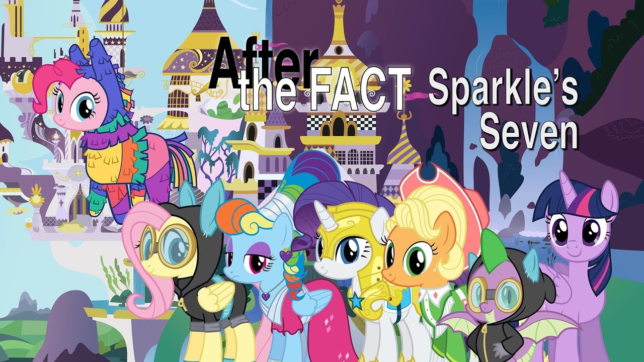 After the Fact: Sparkle's Seven - YouTube