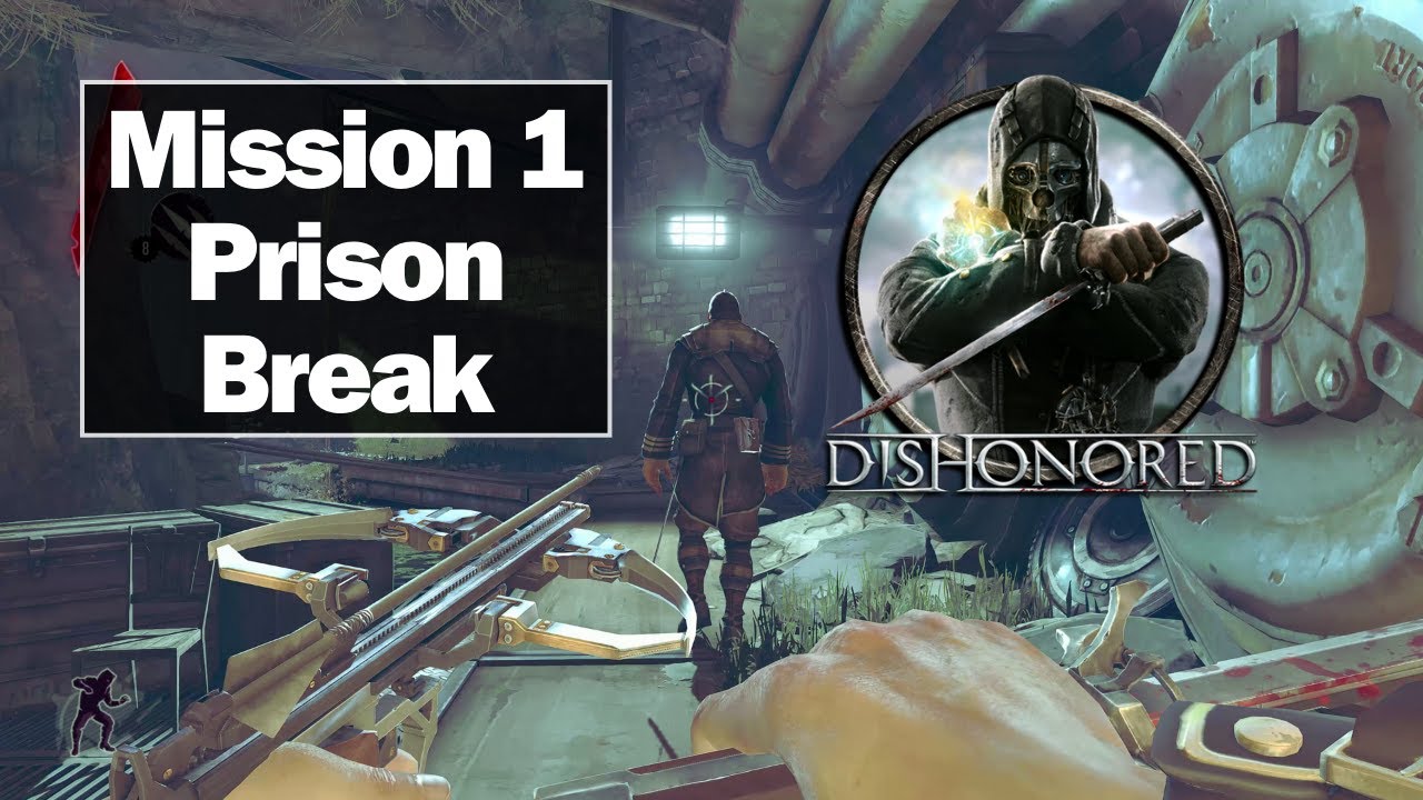 Dishonored Mission 1 Walkthrough, Only Games Only Fun, 4k-60FPS ⚔ - YouTube