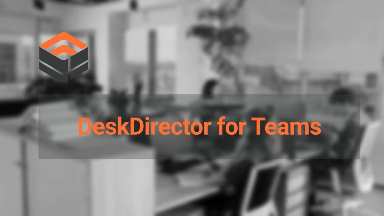 Introducing the DeskDirector for Teams App - YouTube