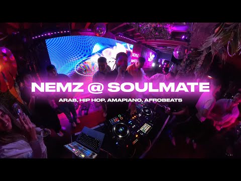 NEMZ @ Soulmate | Arab, Afro, Amapiano, Hip Hop 🎶 (Drake, Keinemusik, Glorilla, Central Cee + more)