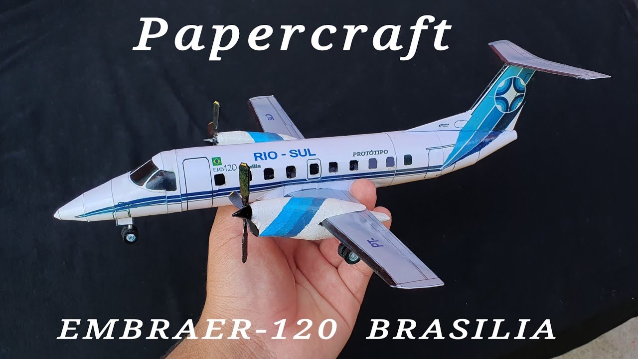 CONSTRUÇÃO DA MAQUETE DO EMBRAER-120 DA RIO SUL PAPERCRAFT - YouTube
