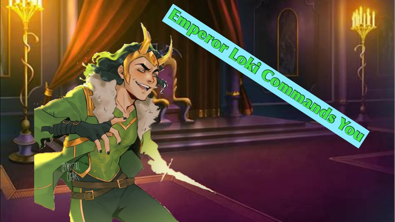 🎧Emperor Loki Part 1 - Commands You [MCU/ASMR] [Loki Wins AU] [SoftDom ...