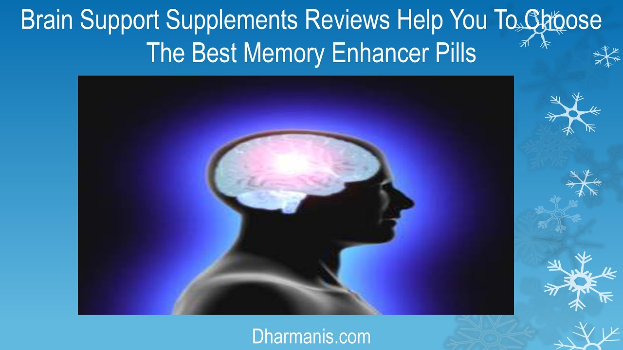 Brain Support Supplements Reviews Help You To Choose The Best Memory ...