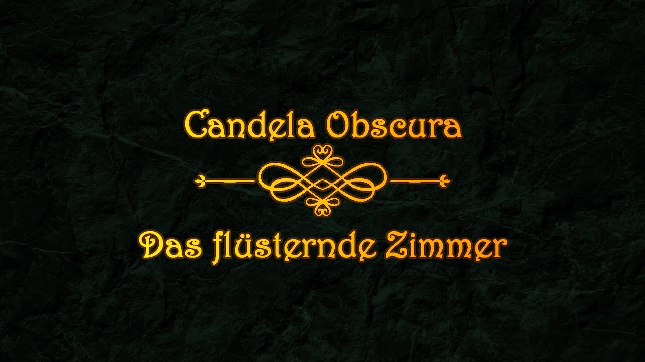 Das flüsternde Zimmer | Ein One-Shot mit Candela Obscura - YouTube