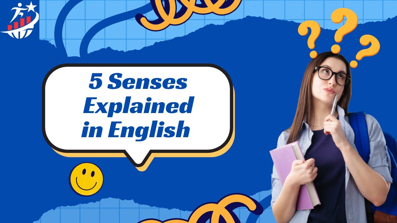 5 Senses Explained in English | Special Senses | Senses in English ...