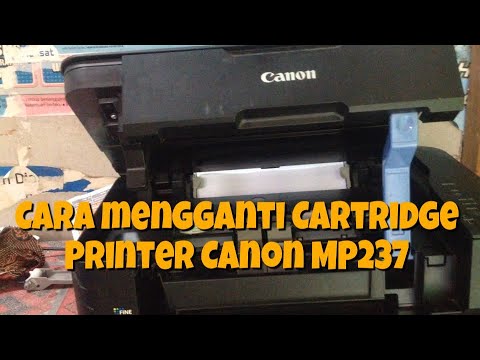 Solusi mudah mengganti Cartridge Printer Canon MP237 yang rusak dengan ...