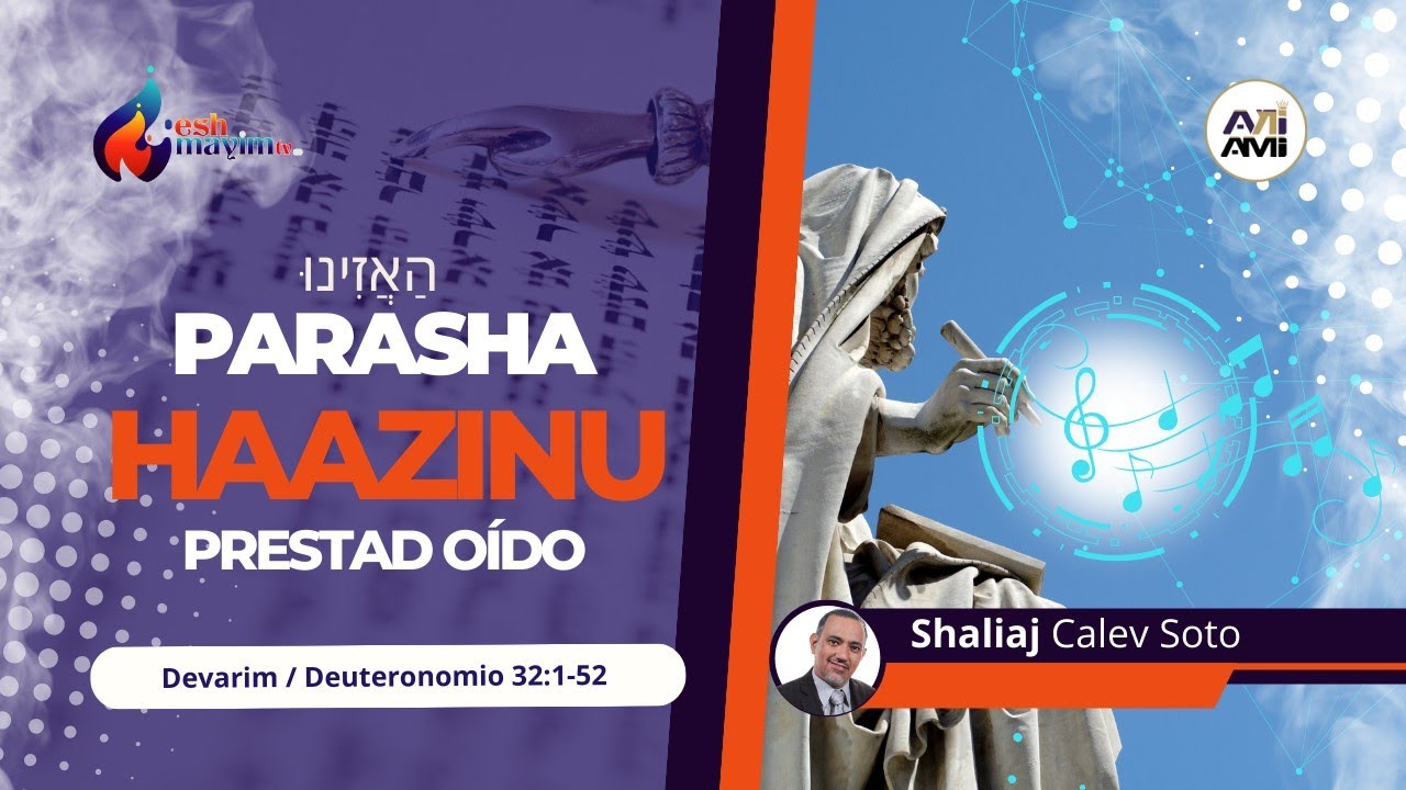 Parashat Haazinu Unidos a Hashem - YouTube