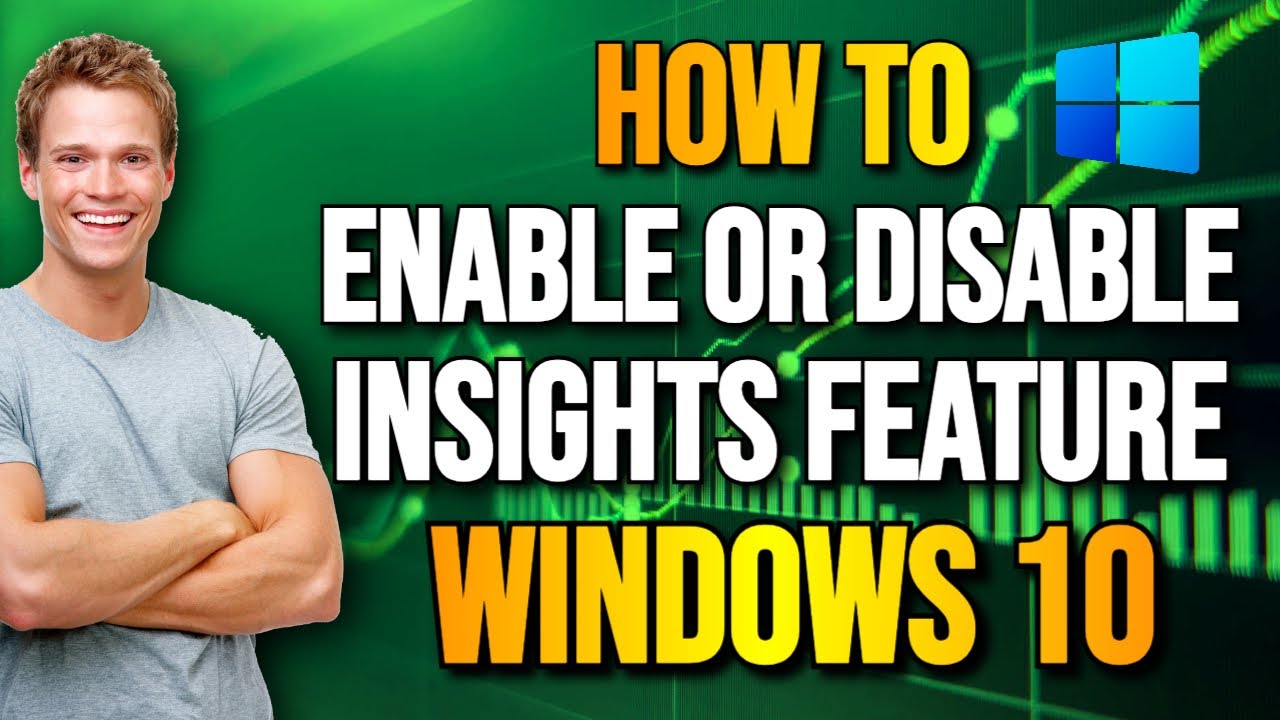 How to Enable or Disable Insights Feature in Windows 10 - YouTube