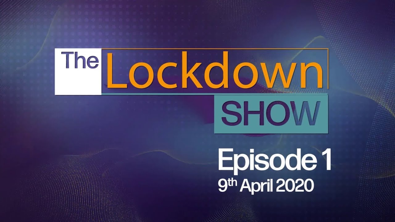 The Friday Lockdown Show - EPISODE 1 - YouTube