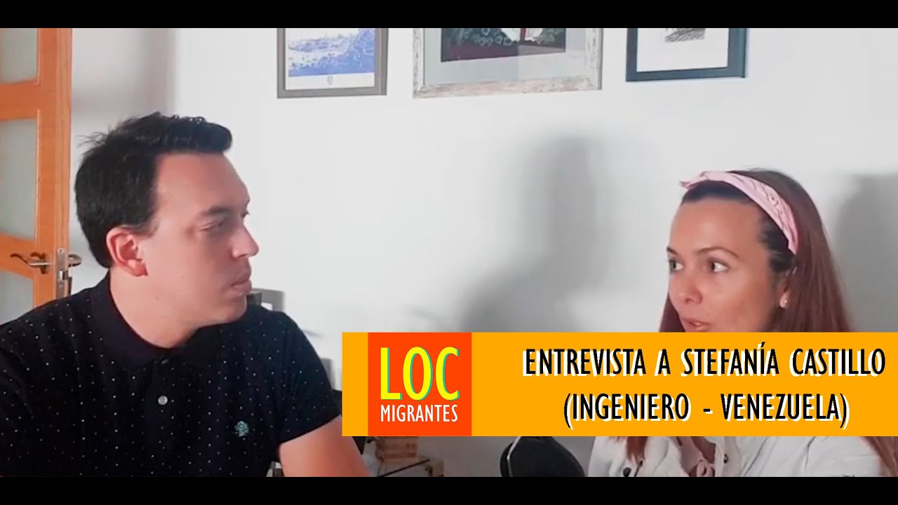 Entrevista a Stefanía Castillo (Ingeniero - Venezuela) - YouTube