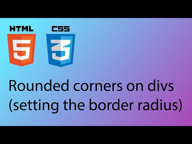 How To Create A Css Box With Rounded Corners Css Rounded Edges Of 3d 8309