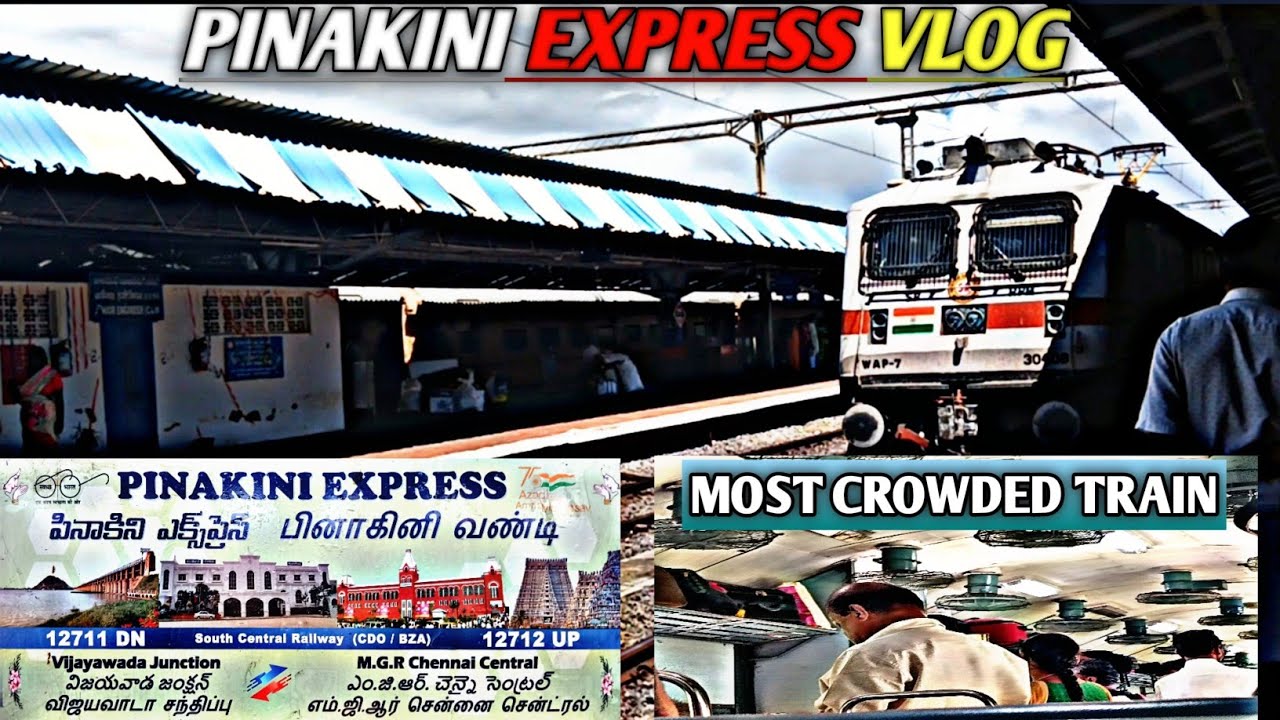 🚂VIJAYAWADA CHENNAI|PINAKINI EXPRESS|GUDUR-CHENNAI CENTRAL🚃 - YouTube