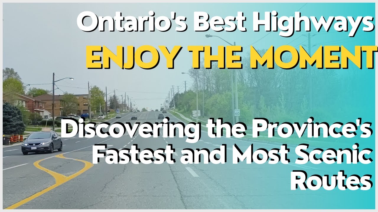 Ontario's Best Highways: Discovering the Province's Fastest and Most ...