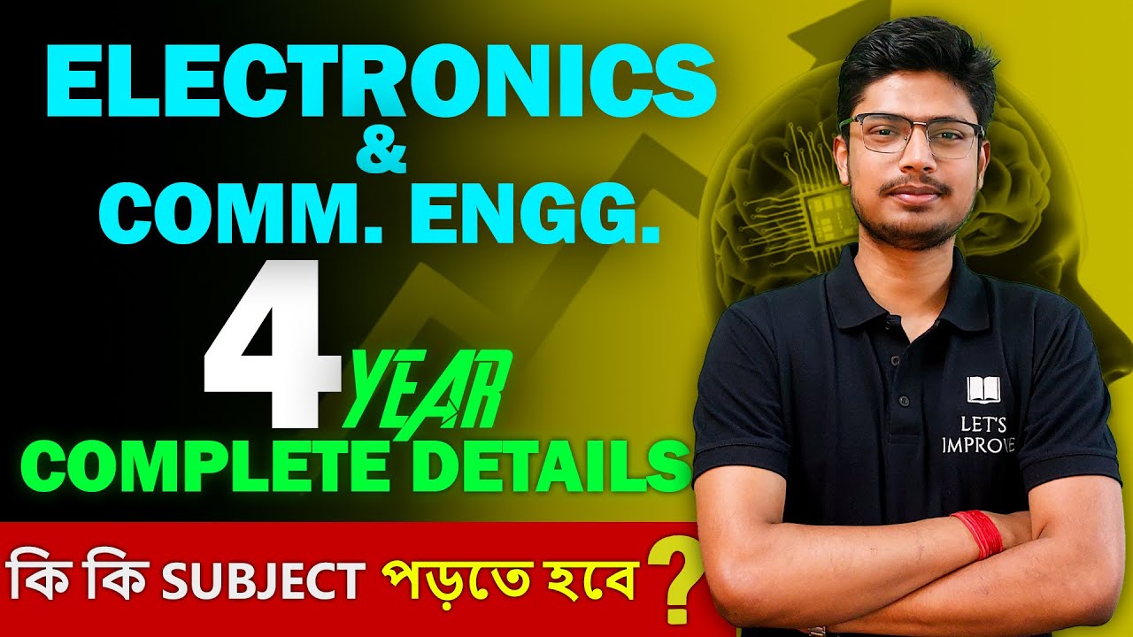 All Details about Electronics Engineering in Bengali | WBJEE 2024 | WBJEE 2025 | Let's Improve ...