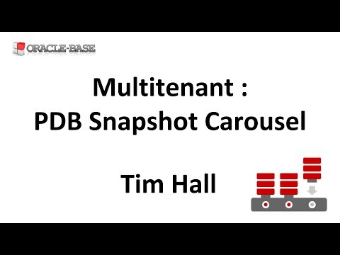 Multitenant : PDB Snapshot Carousel in Oracle Database 18c Onward - YouTube