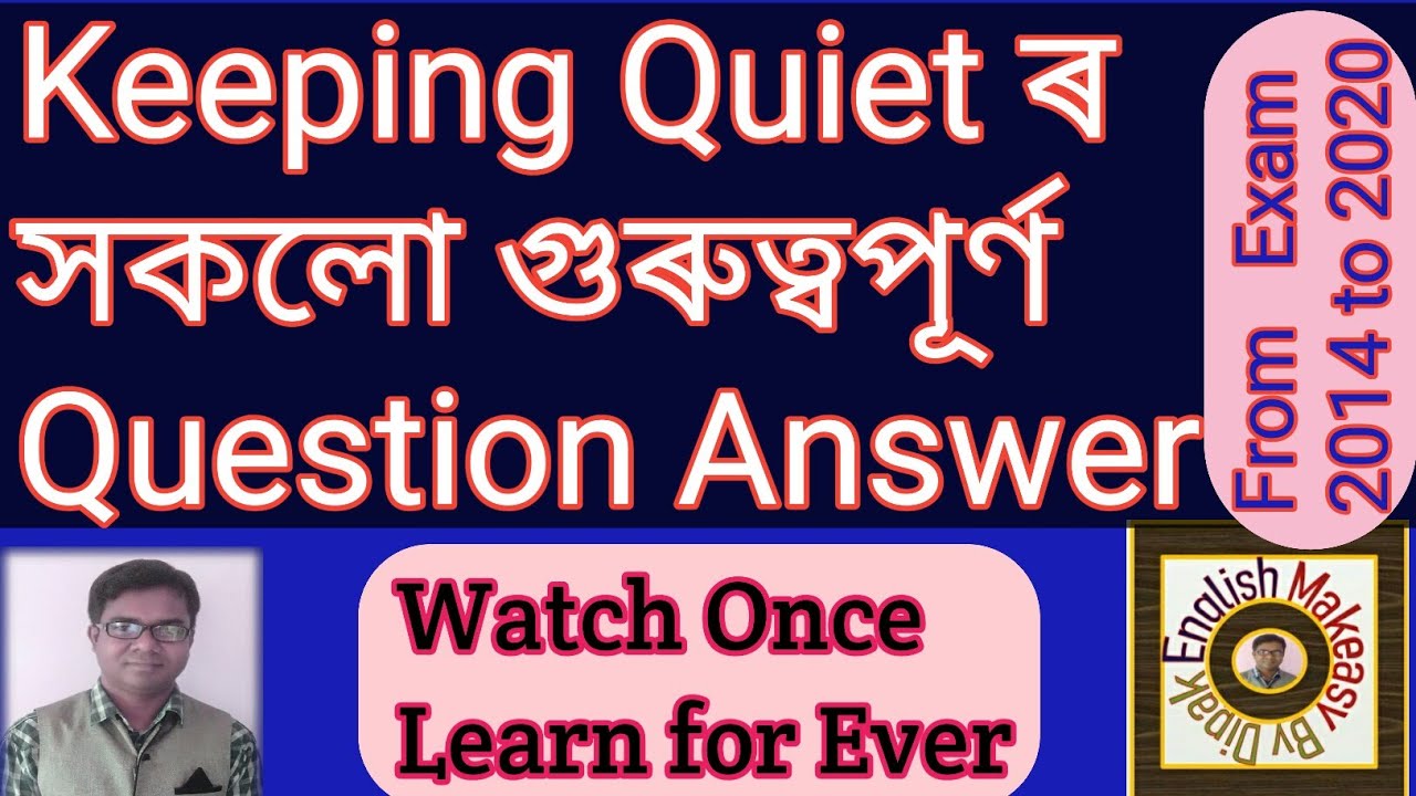 Class 12, Question Answer of Keeping Quiet. - YouTube