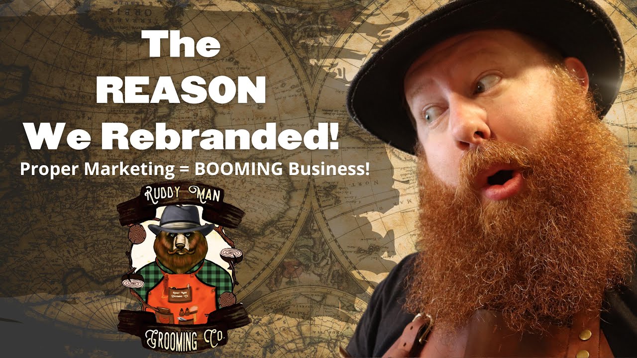 Rebranding BOOMS Business! Beast Field Guide Ep.1-Ruddy Man Grooming ...