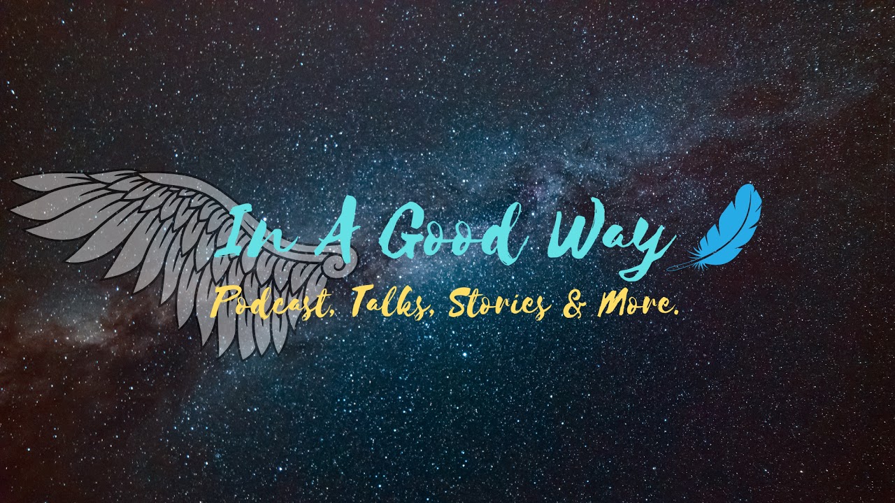 In A Good Way Live Stream - YouTube