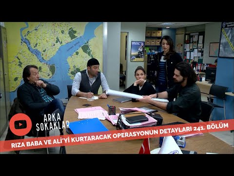 Rıza Baba Ve Ali'yi Kurtarma Operasyonu 241. Bölüm