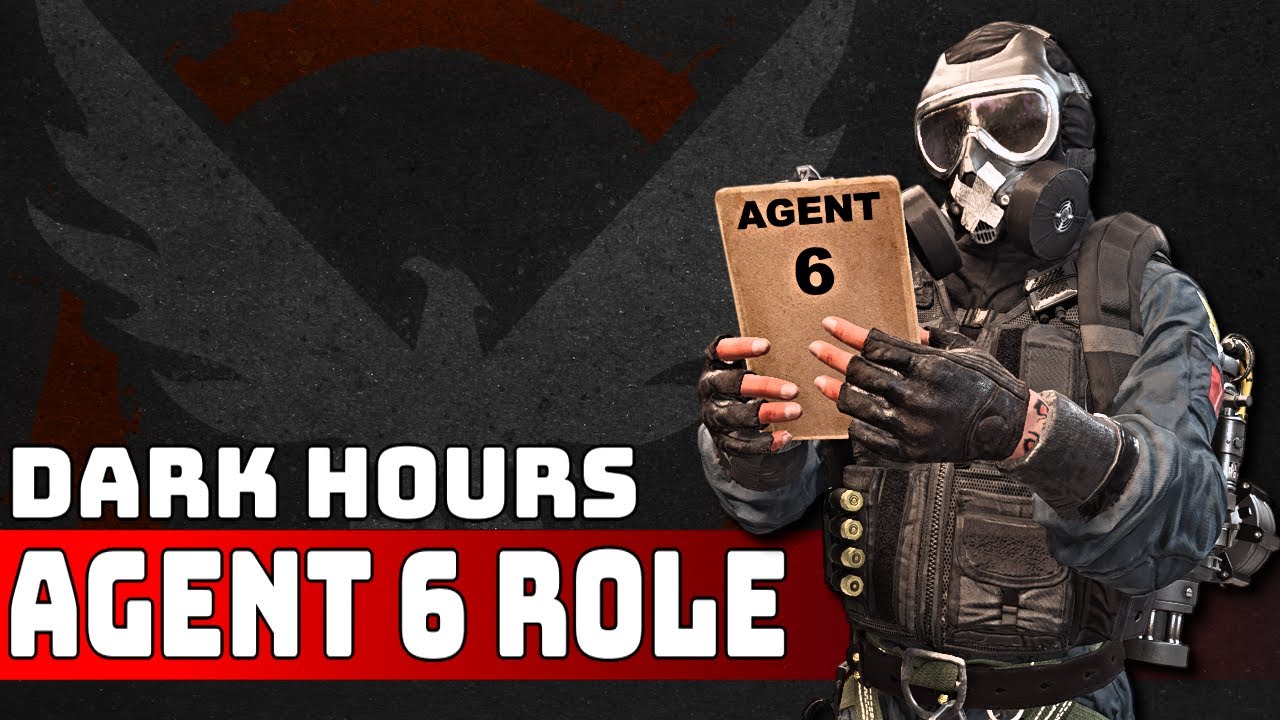 The Division 2: My Dark Hours Agent 6 Role Guide - YouTube