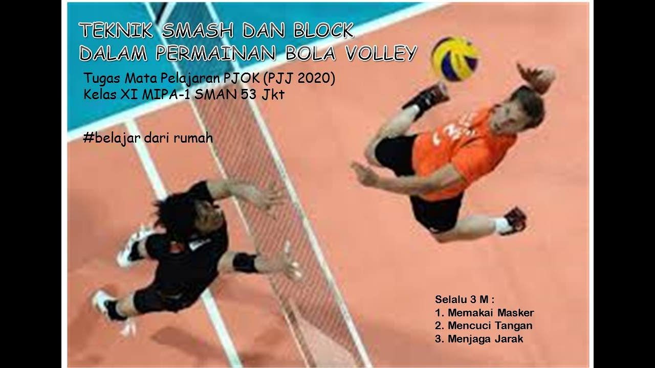 SMASH DAN BLOCK DALAM PERMAINAN BOLA VOLLEY-PJJ PJOK 2020 - YouTube