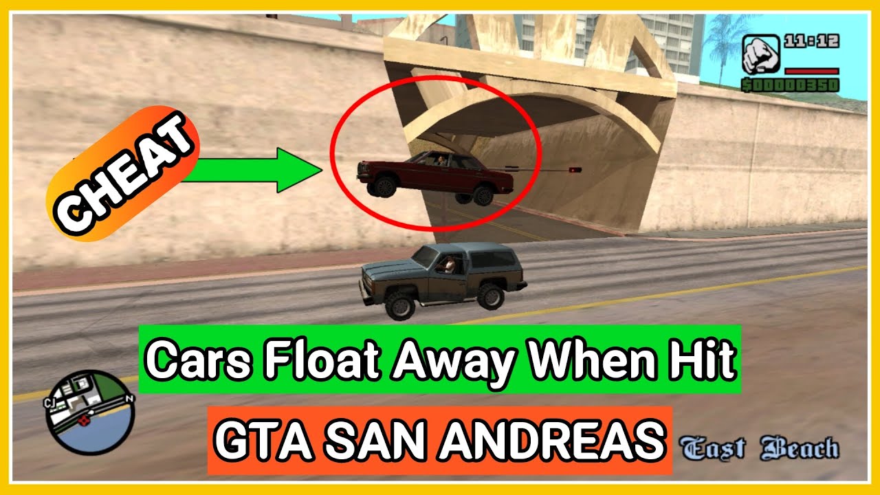 Cars Float Away When Hit GTA San Andreas Cheat for PC, PS, Xbox - YouTube